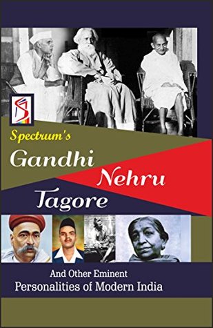 Gandhi, Nehru, Tagore and Other Eminent Personalities of Modern India ...