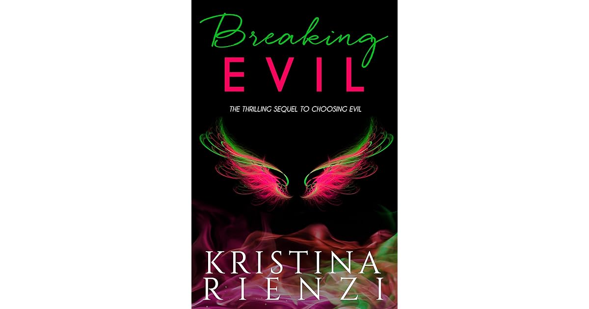 Breaking Evil (Ensouled Series Book 2) by Kristina Rienzi