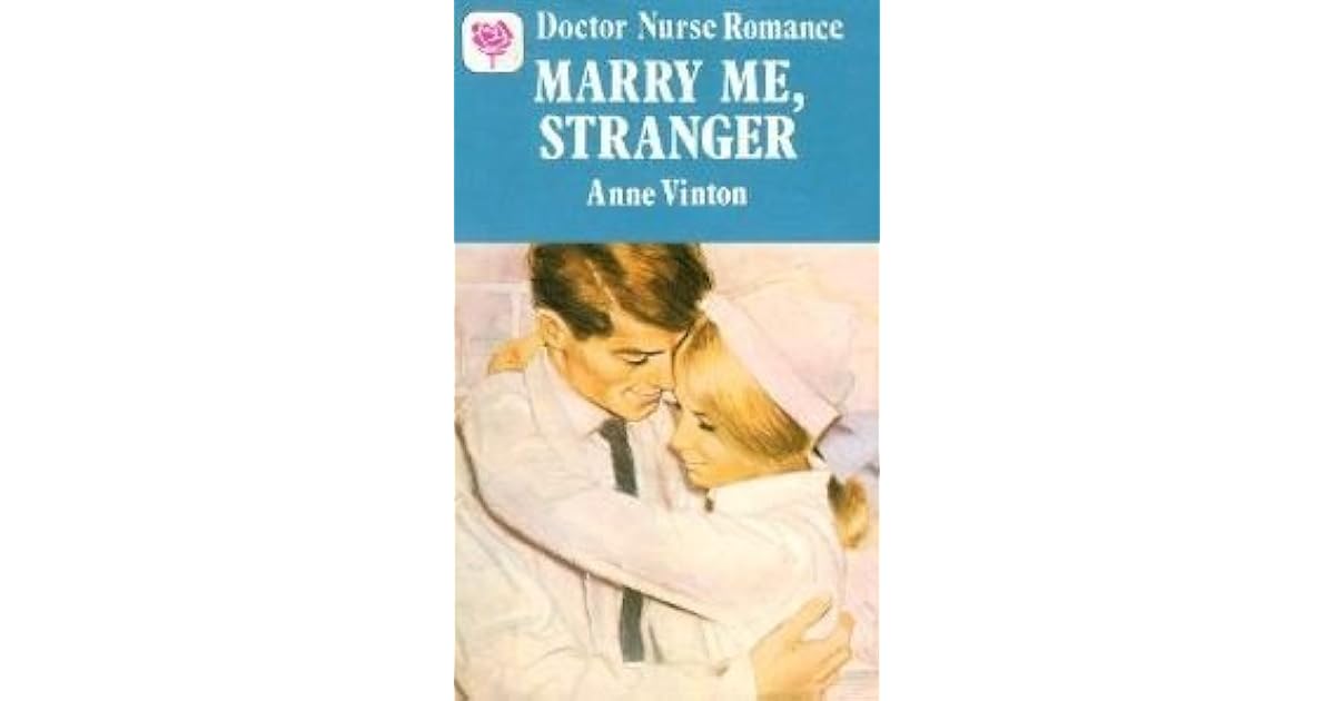 Marry Me, Stranger by Anne Vinton