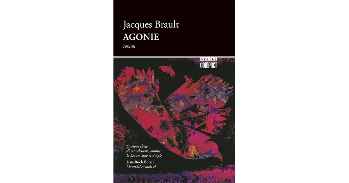 Agonie by Jacques Brault