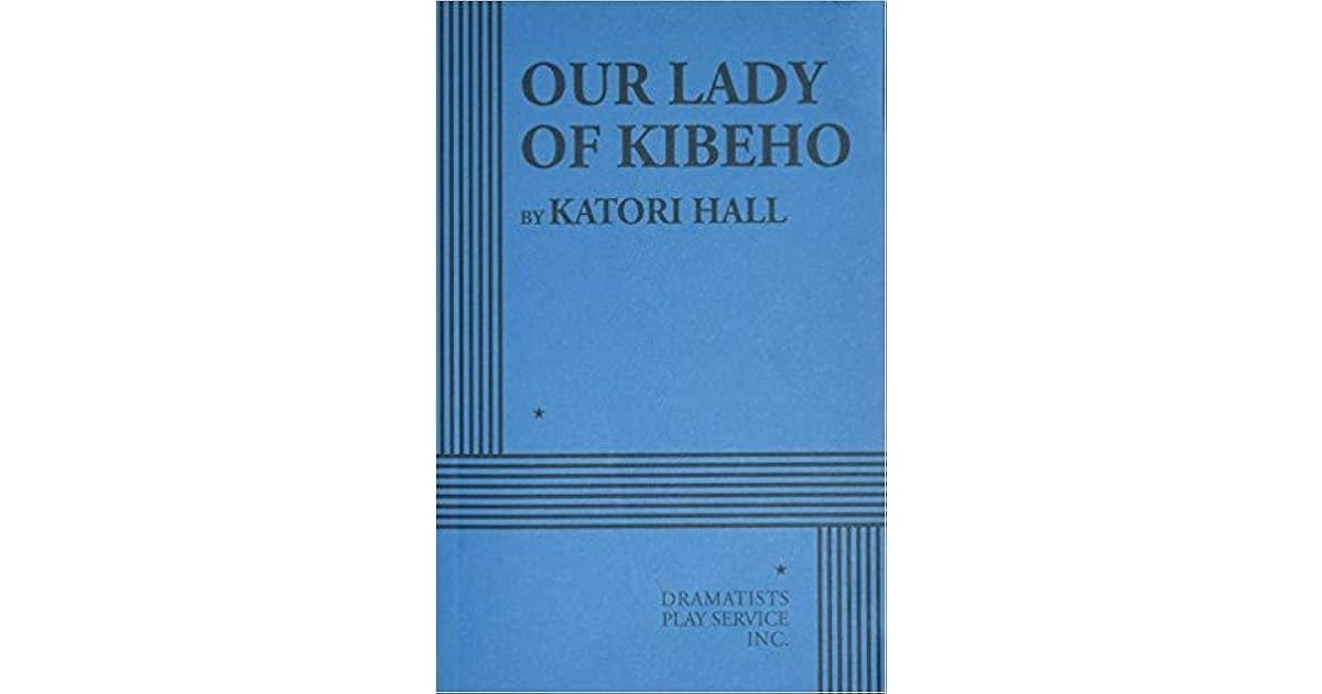 Our Lady of Kibeho by Katori Hall