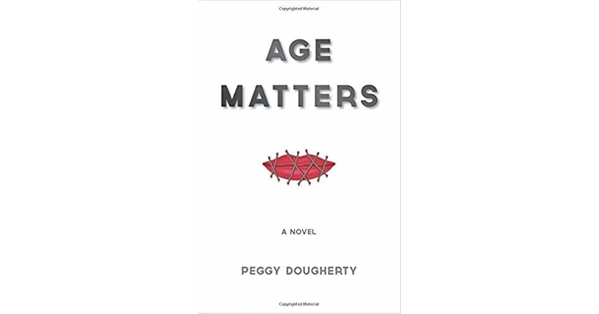 Age Matters by Peggy Dougherty