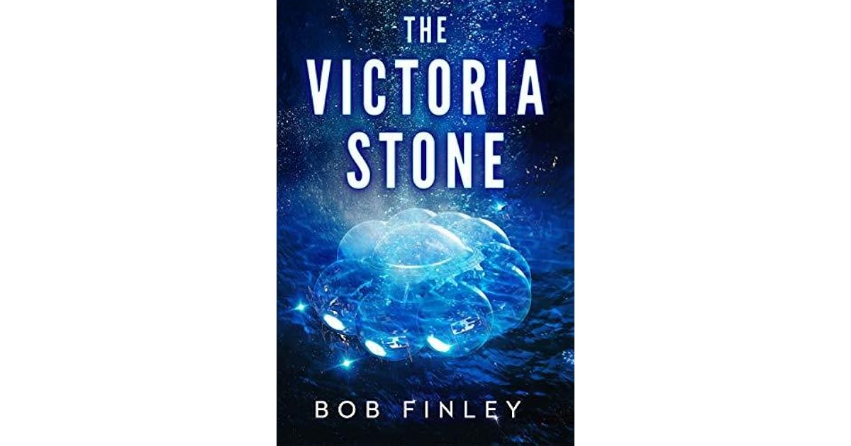 The Victoria Stone by Bob Finley