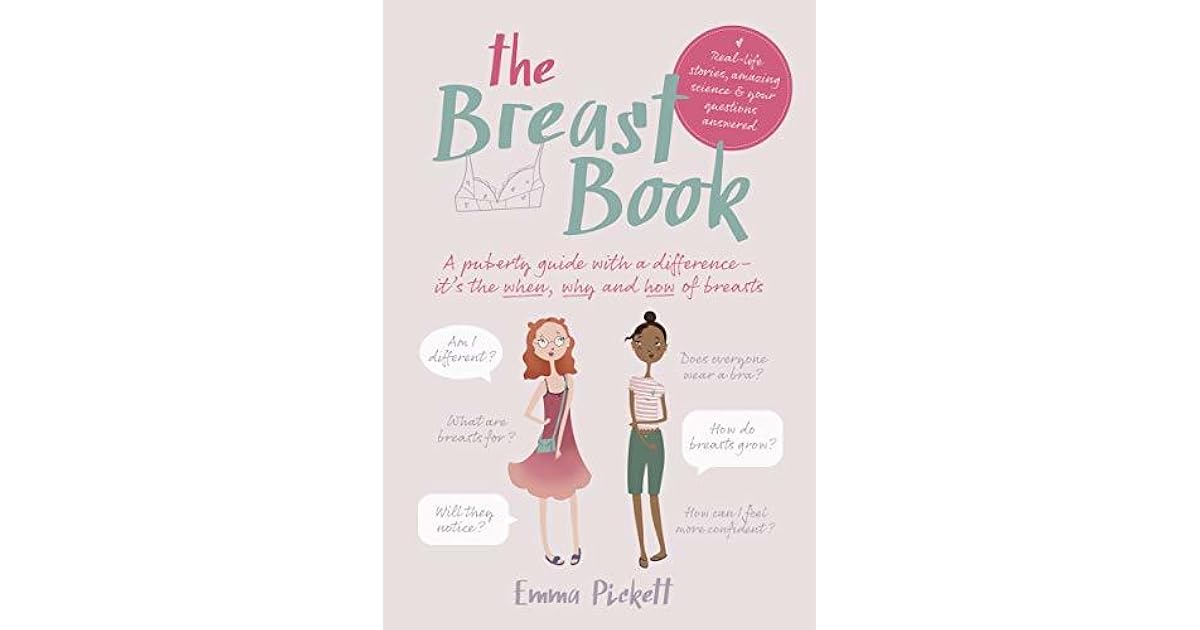 The Breast Book: A Puberty Guide with a Difference - It's the When, Why ...