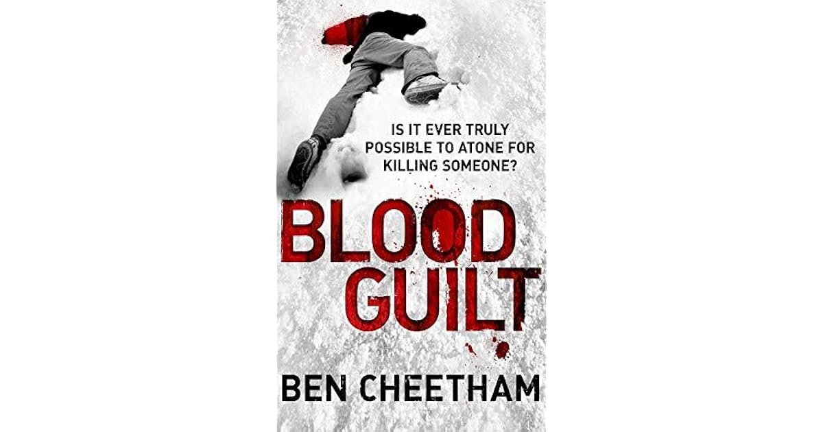Blood Guilt by Ben Cheetham