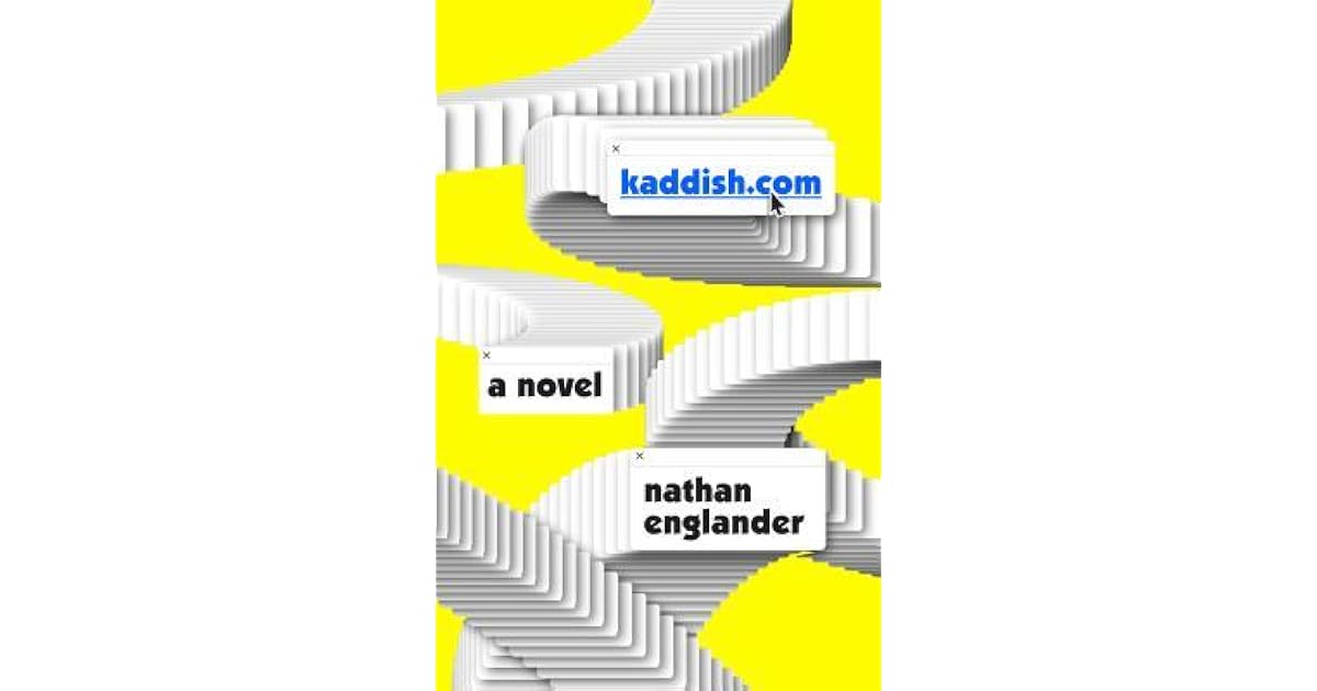 Kaddish.com by Nathan Englander