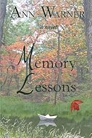 Memory Lessons by Ann Warner