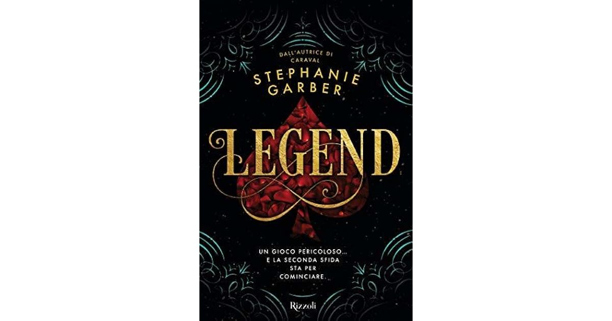 Legend (Caraval, #2) by Stephanie Garber