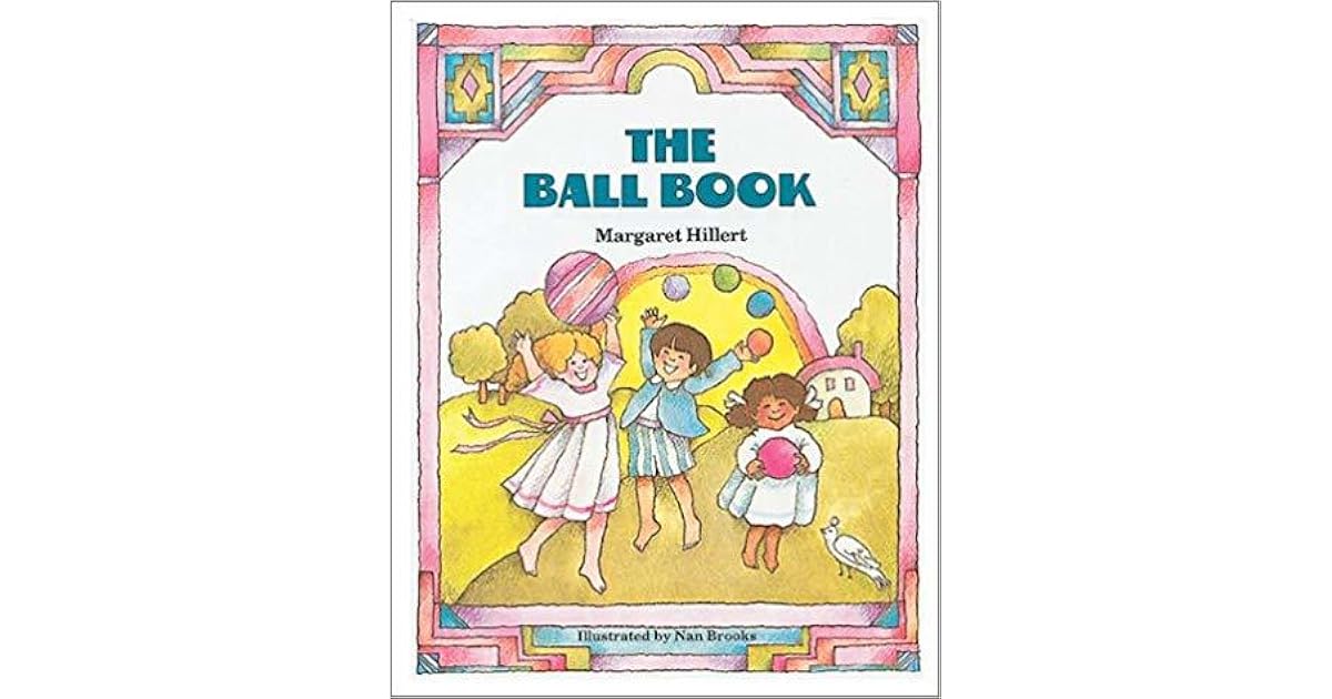 The Ball Book by Margaret Hillert