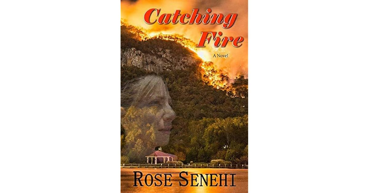 Book giveaway for Catching Fire by Rose Senehi Jun 28-Jul 28, 2024