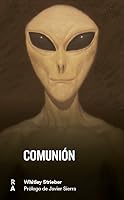 Communion: A True Story by Whitley Strieber