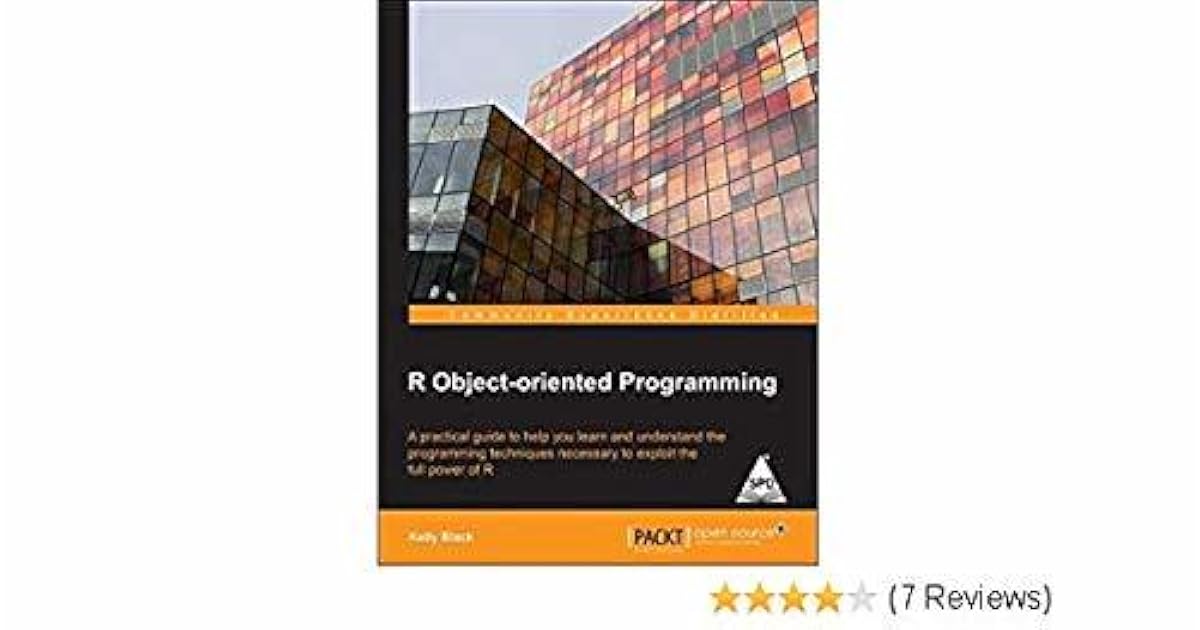 R Object-oriented Programming by Kelly Black