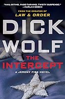 The Intercept (Jeremy Fisk, #1) by Dick Wolf