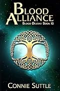 Blood Destiny Series by Connie Suttle
