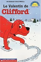 Clifford's Valentine's Day by Norman Bridwell