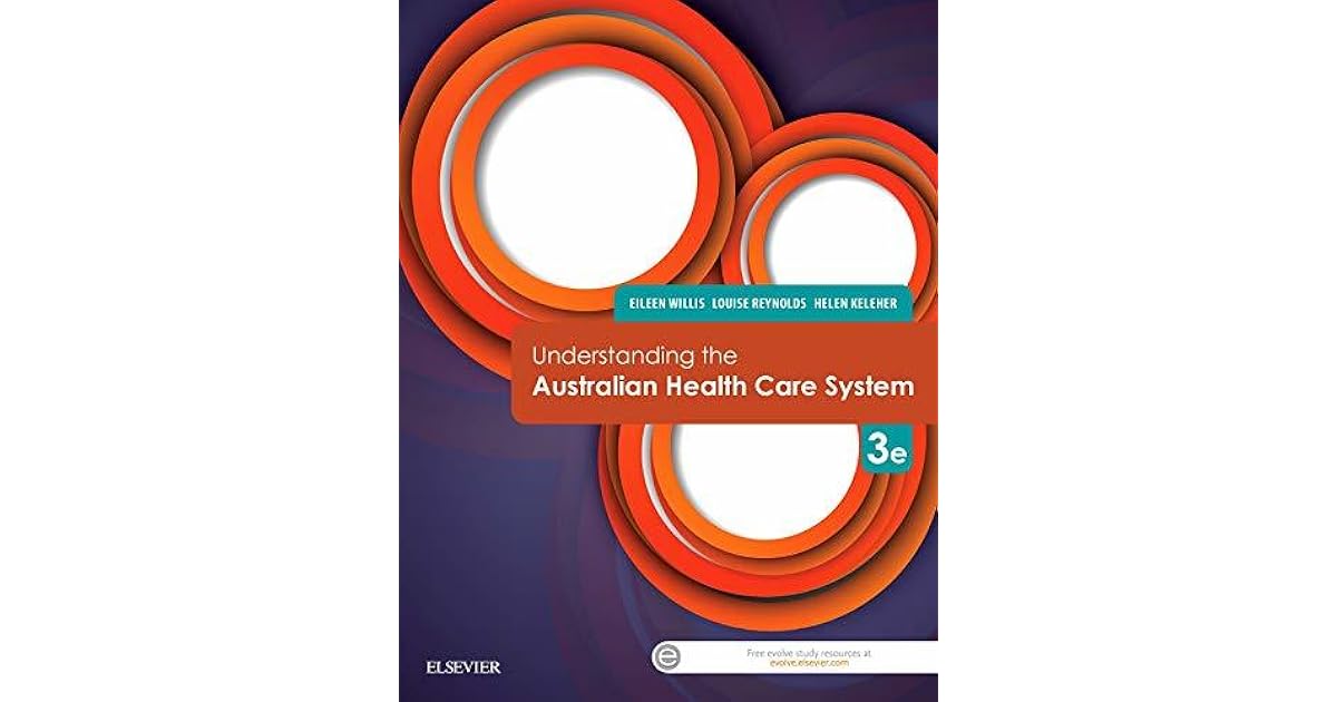 Understanding the Australian Health Care System by Eileen Willis