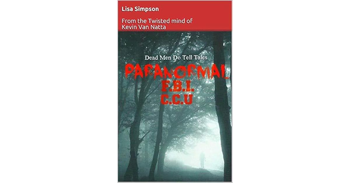 Paranormal FBI: Cold Case Unit by Kevin Van Natta