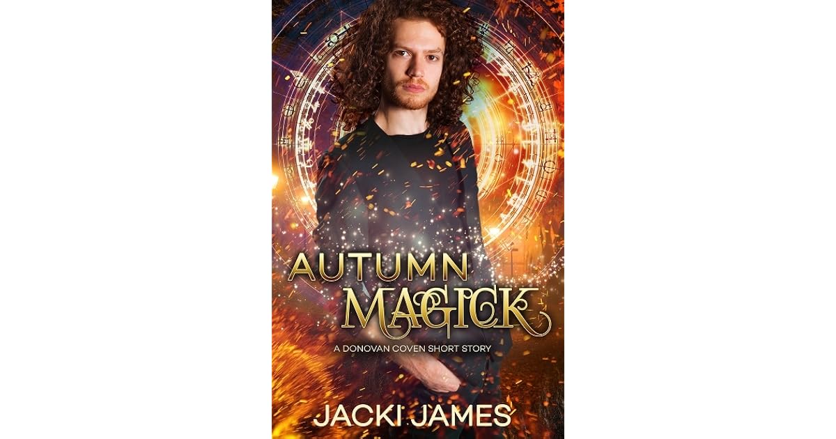 Autumn Magick (The Donovan Coven, #1.5) by Jacki James