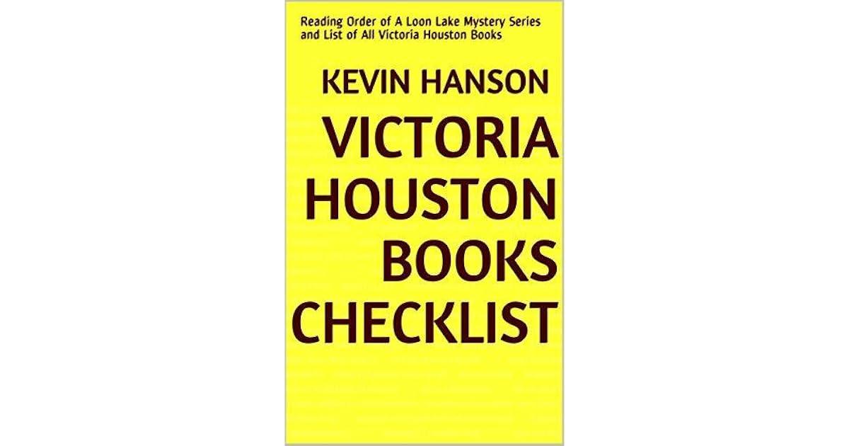 Victoria Houston Books Checklist: Reading Order of A Loon Lake Mystery ...