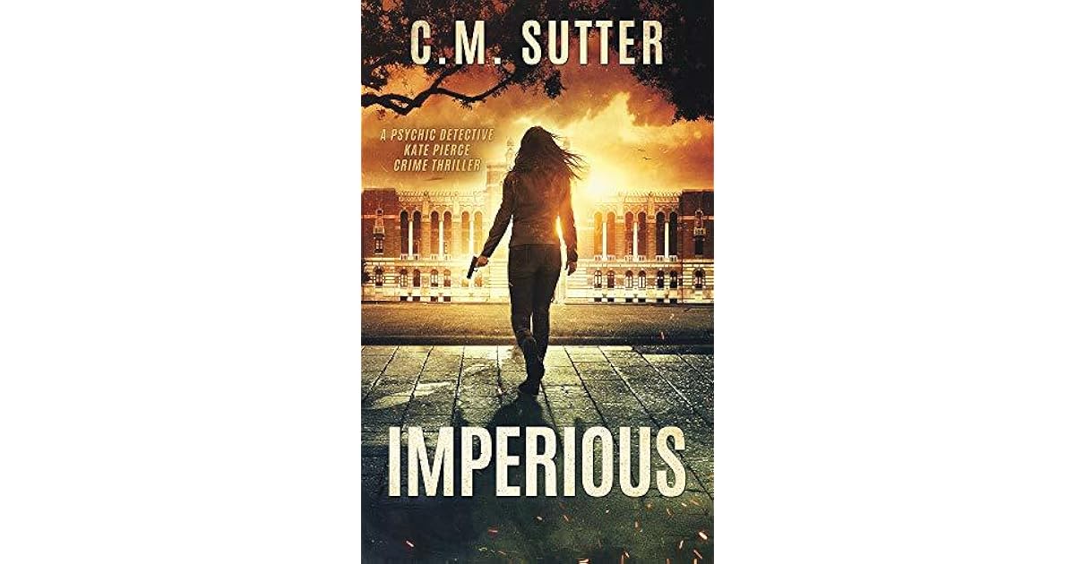 Imperious by C.M. Sutter