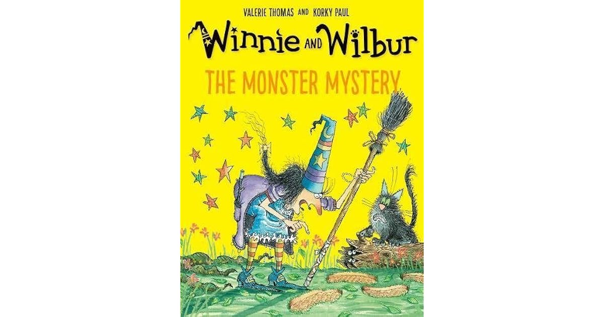 Winnie and Wilbur: The Monster Mystery by Valerie Thomas