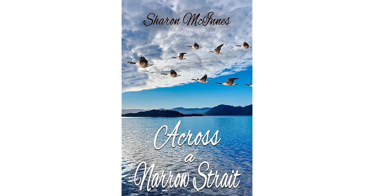 Across a Narrow Strait by Sharon McInnes