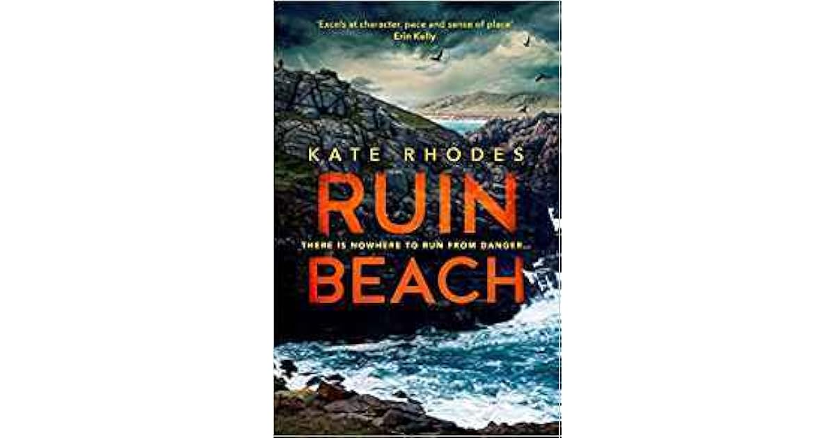 Ruin Beach (DI Ben Kitto, #2) by Kate Rhodes