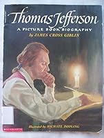 Thomas Jefferson: A Picture Book Biography by James Cross Giblin