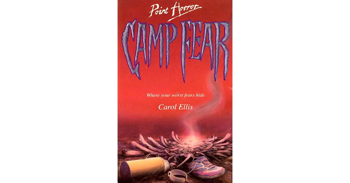Camp Fear by Carol Ellis