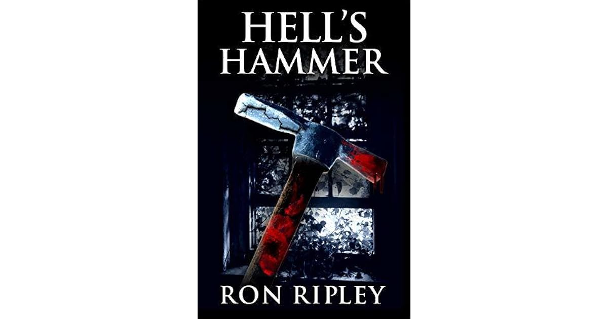 Hell's Hammer (Haunted Village #2) by Ron Ripley