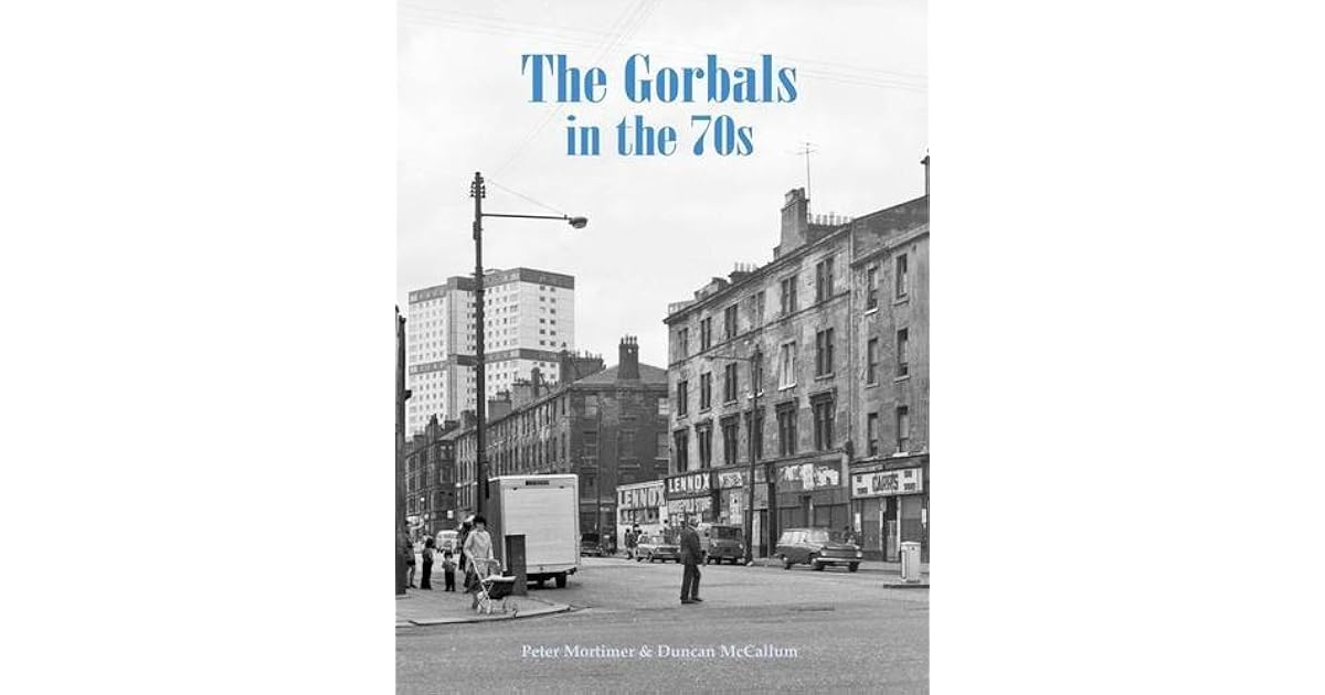 The Gorbals in the 70s by Peter Mortimer