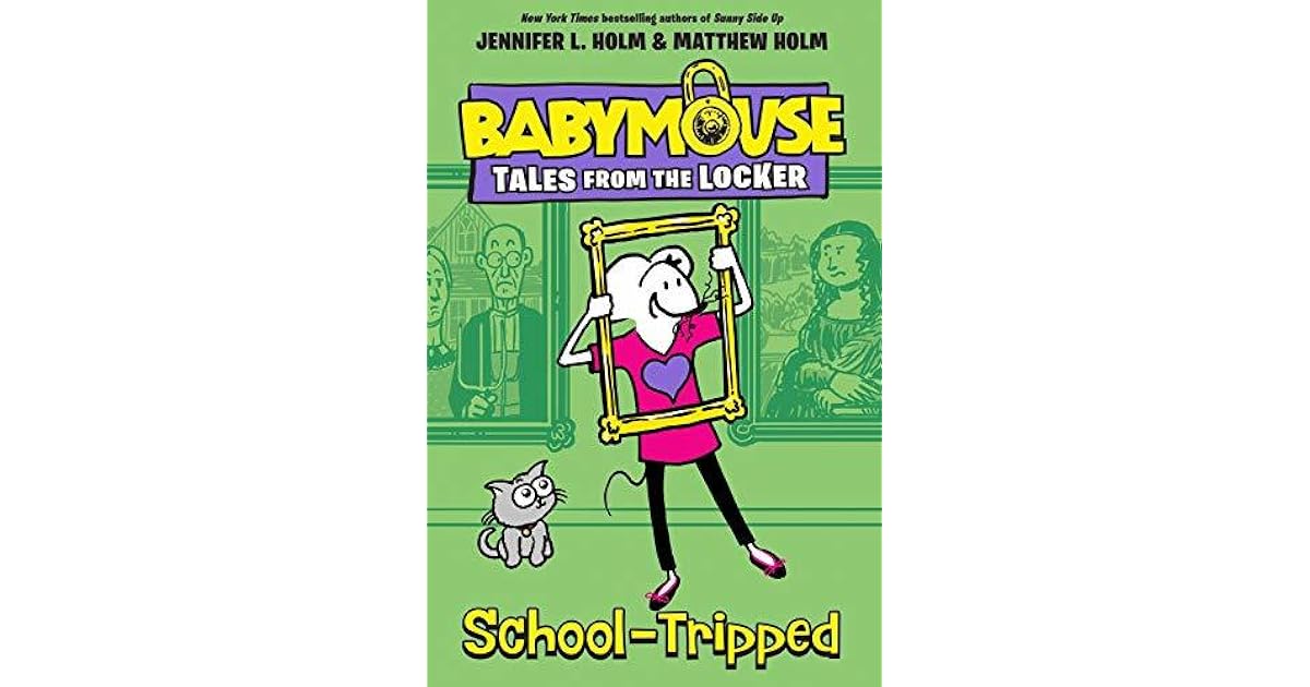 School-Tripped by Jennifer L. Holm