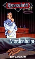 Mordenheim (Ravenloft, #9) by Chet Williamson