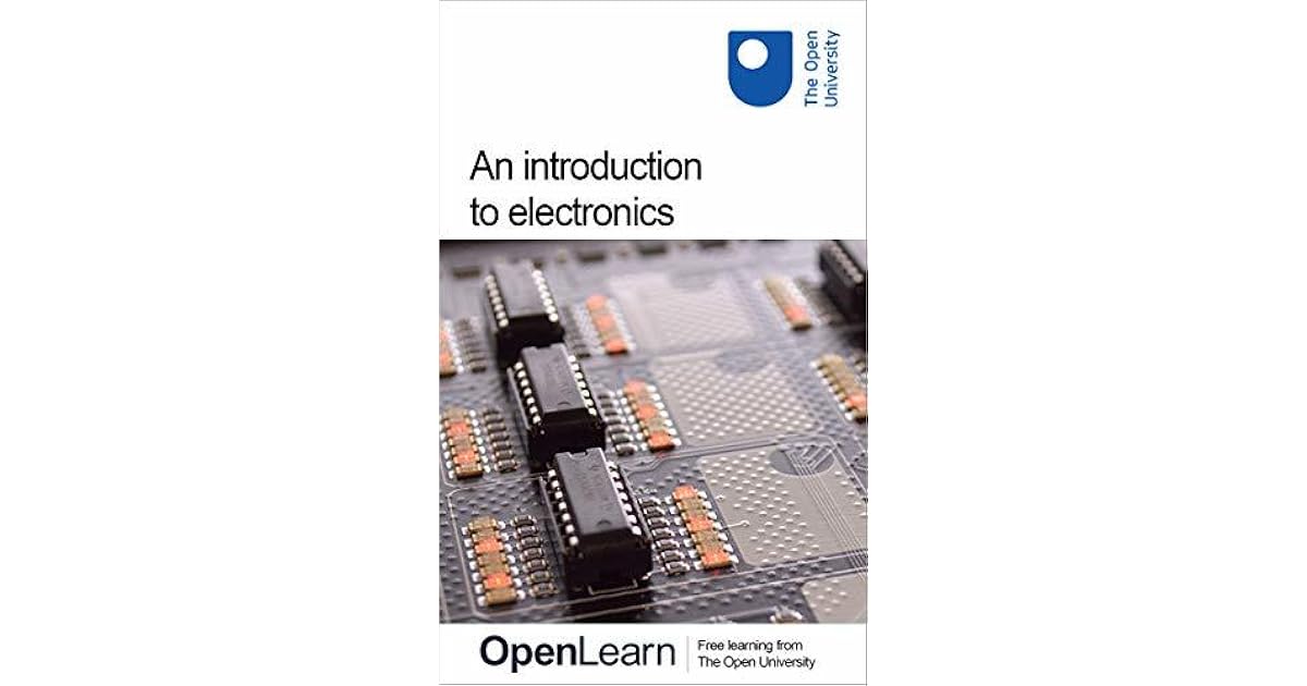 An introduction to electronics by The Open University