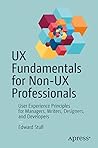 101 UX Principles: A Definitive Design Guide by Will Grant