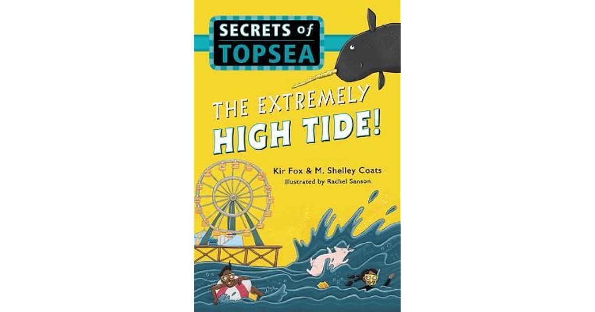 The Extremely High Tide! by Kir Fox