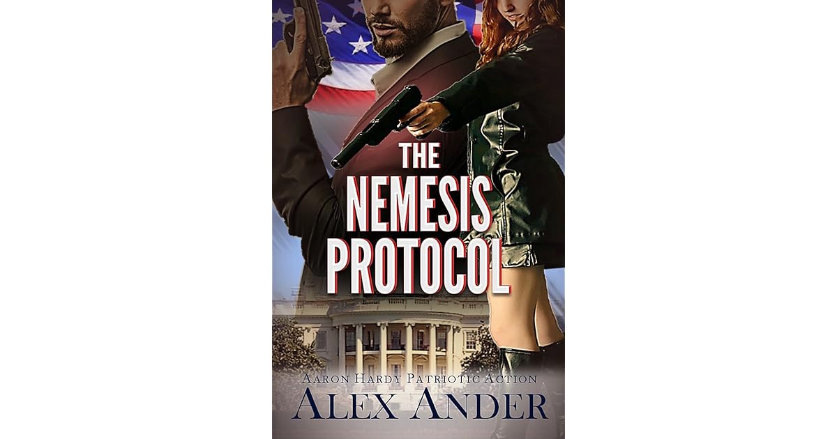 The Nemesis Protocol (Aaron Hardy #5) by Alex Ander