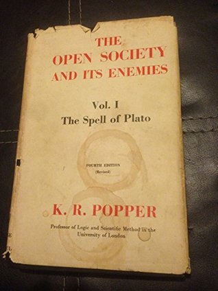 The Open Society And Its Enemies by Karl Popper