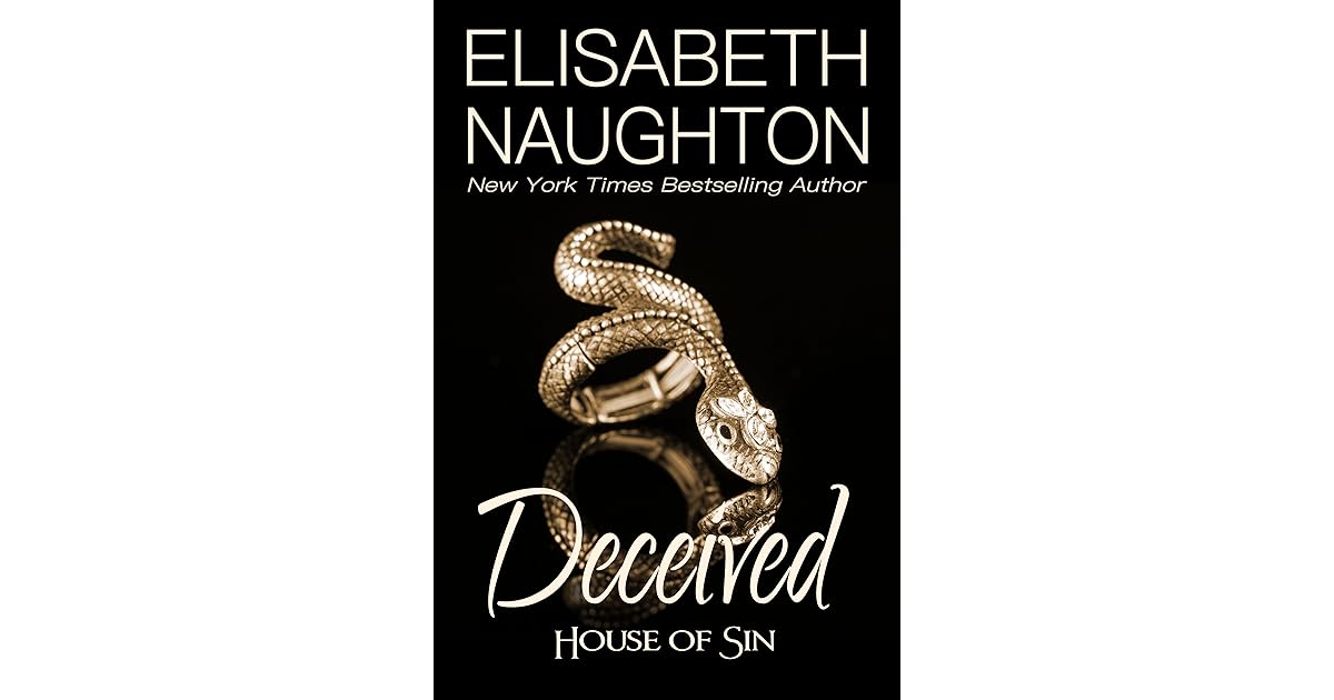 Deceived (House of Sin, #2) by Elisabeth Naughton