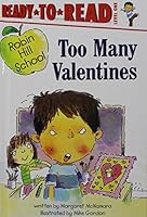 Too Many Valentines: Ready-to-Read Level 1 by Margaret McNamara