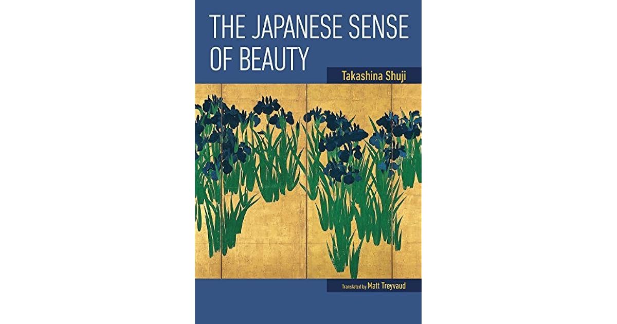 The Japanese Sense of Beauty by TAKASHINA Shuji