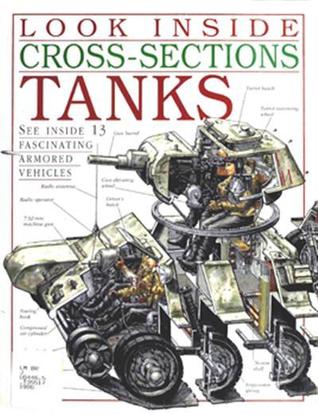 Look Inside Cross-Sections: Tanks by Ian Harvey