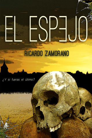 El Espejo by Ricardo Zamorano
