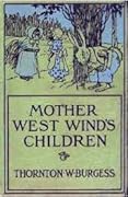 Old Mother West Wind Series by Thornton W. Burgess