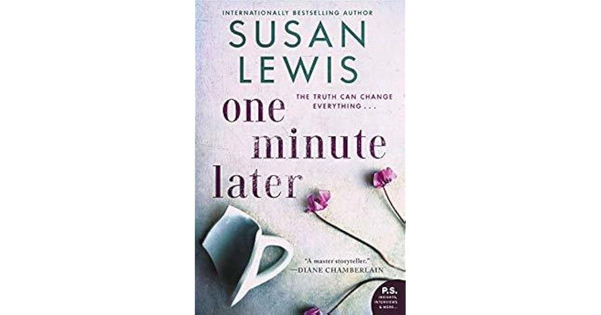 One Minute Later by Susan Lewis