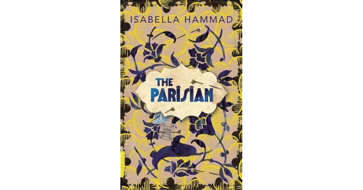 The Parisian by Isabella Hammad