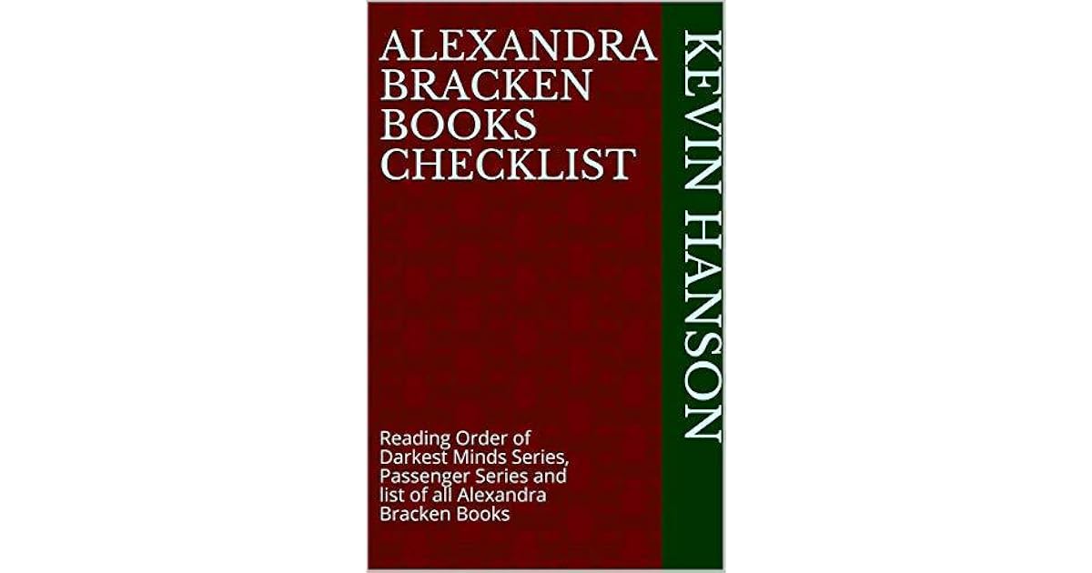 Alexandra Bracken Books Checklist: Reading Order of Darkest Minds ...