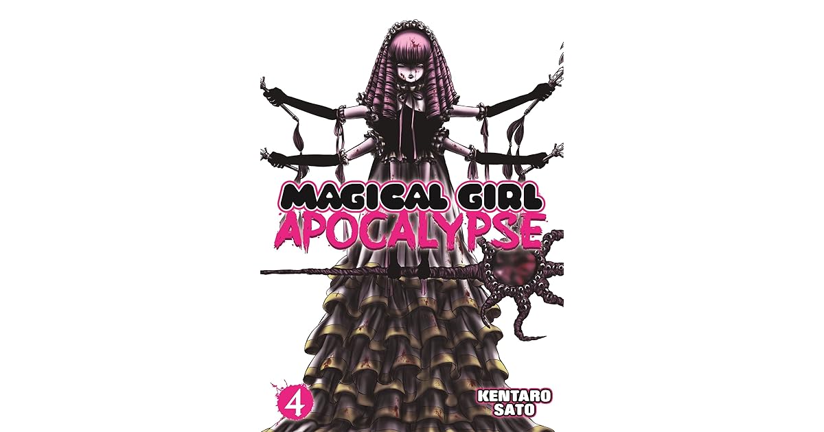 Magical Girl Apocalypse, Vol. 4 by Kentaro Sato