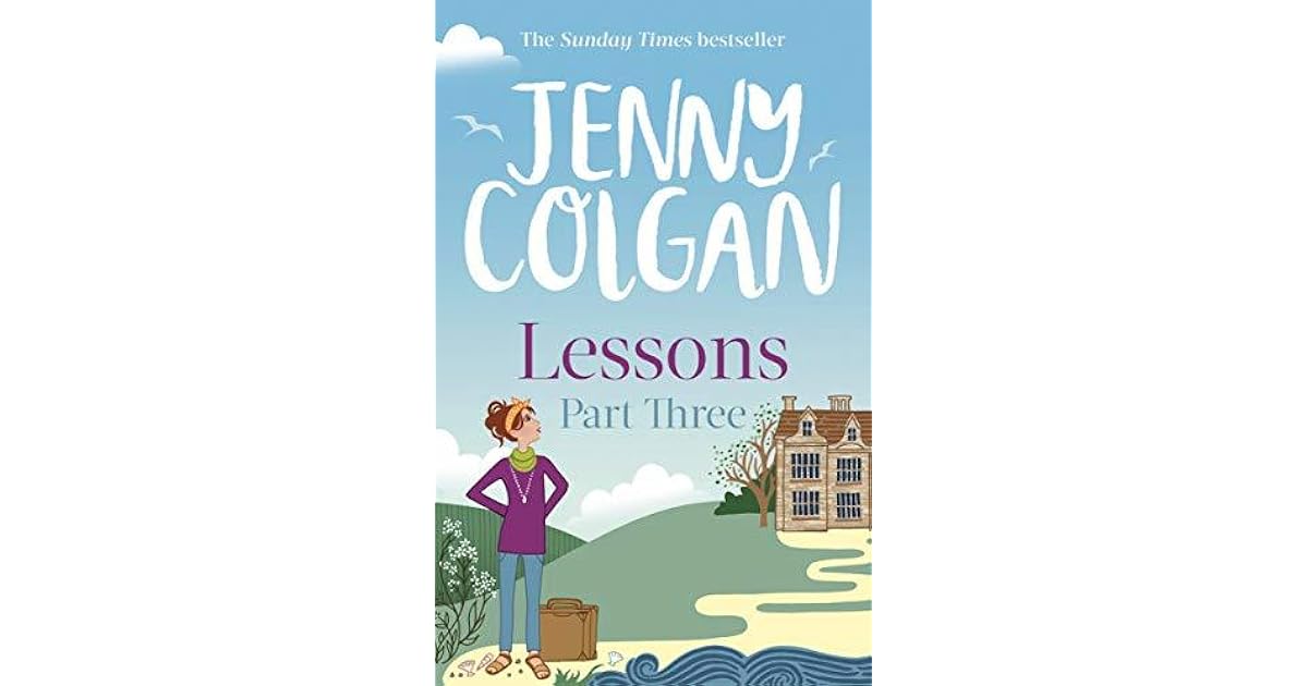 Lessons: Part 3 (Maggie Adair #3c; Lessons #3) by Jenny Colgan