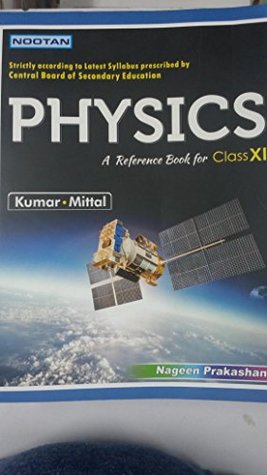 NOOTAN PHYSICS 11 by Kumar.Mittal